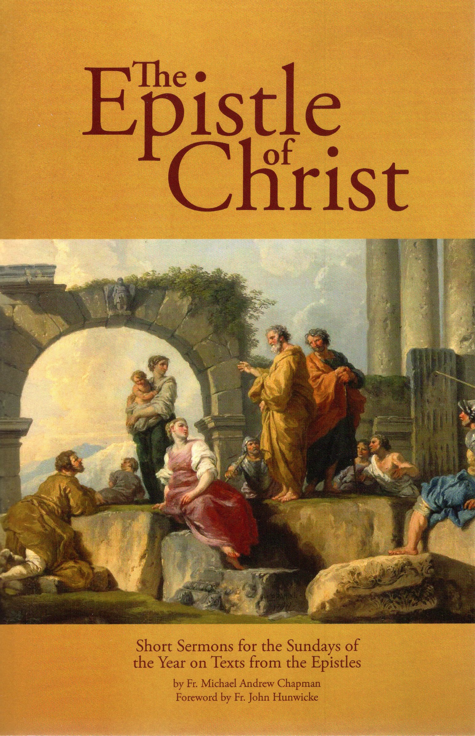 The Epistle of Christ - Fraternity Publications